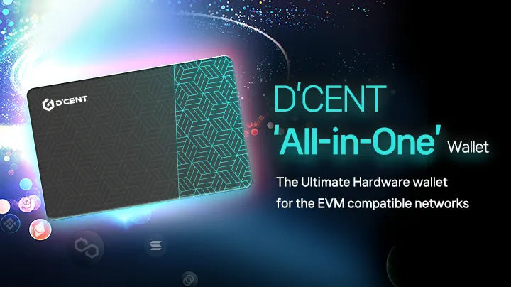 D’CENT All-in-One Wallet: Securely Connecting Users to the World of Bl