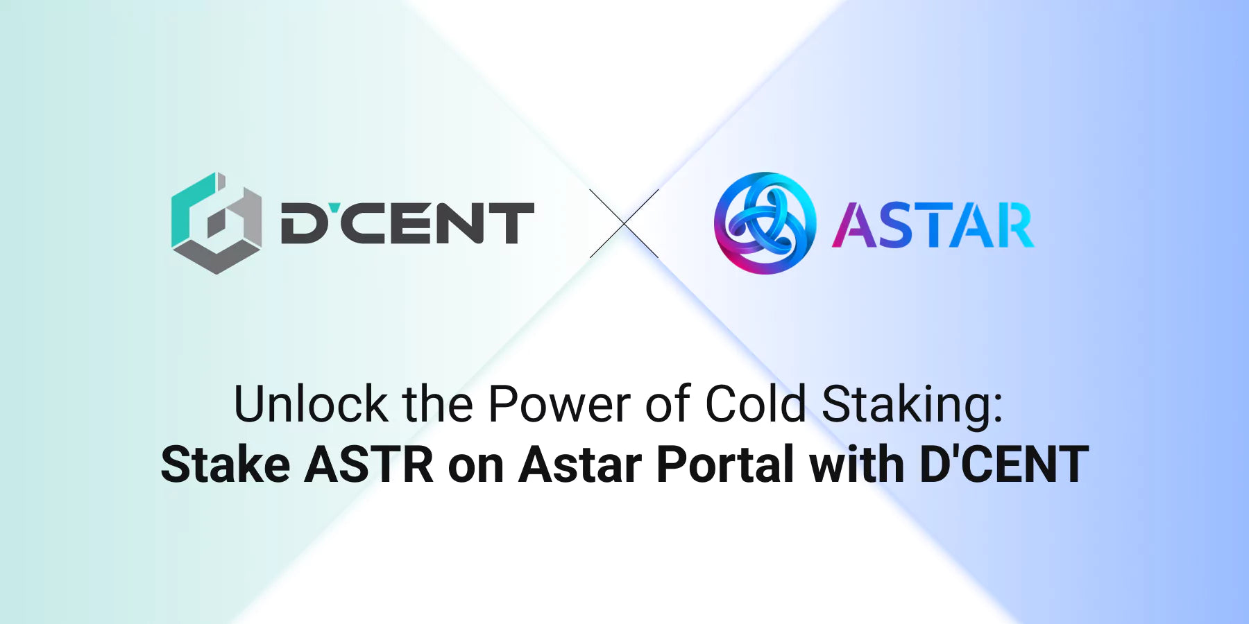 Unlock the Power of Cold Staking: Stake ASTR on Astar Portal with D'CE